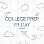 College Application Month, Student Brag Sheets & More